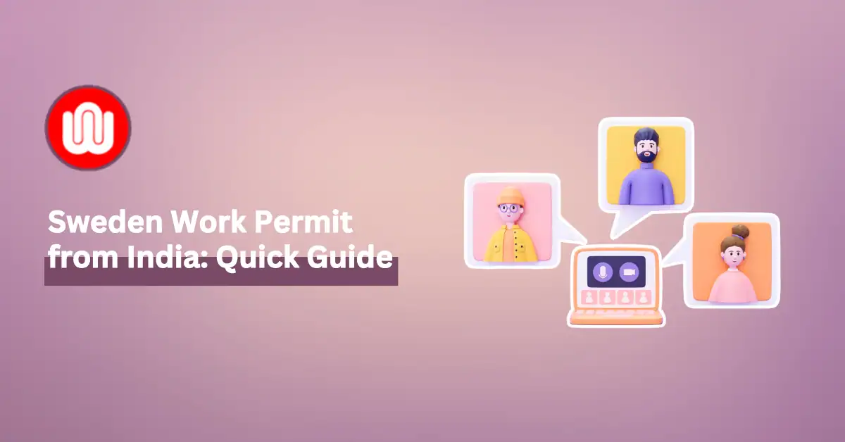 Apply for a Sweden Work Permit from India