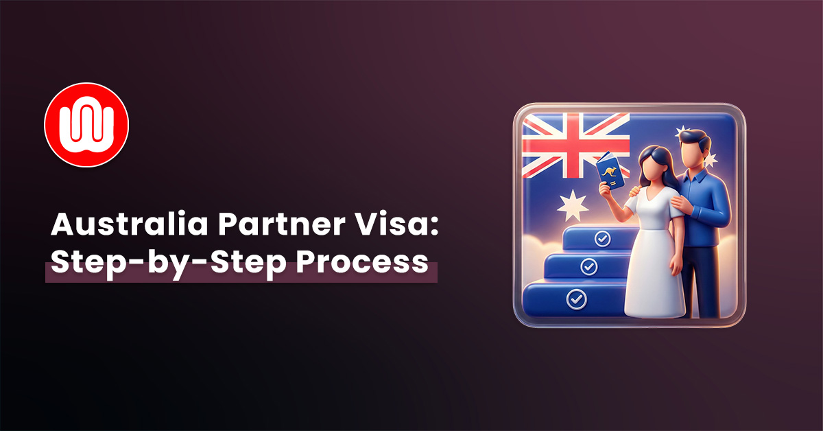 Step-by-Step Guide to Apply for a Spouse Visa in Australia